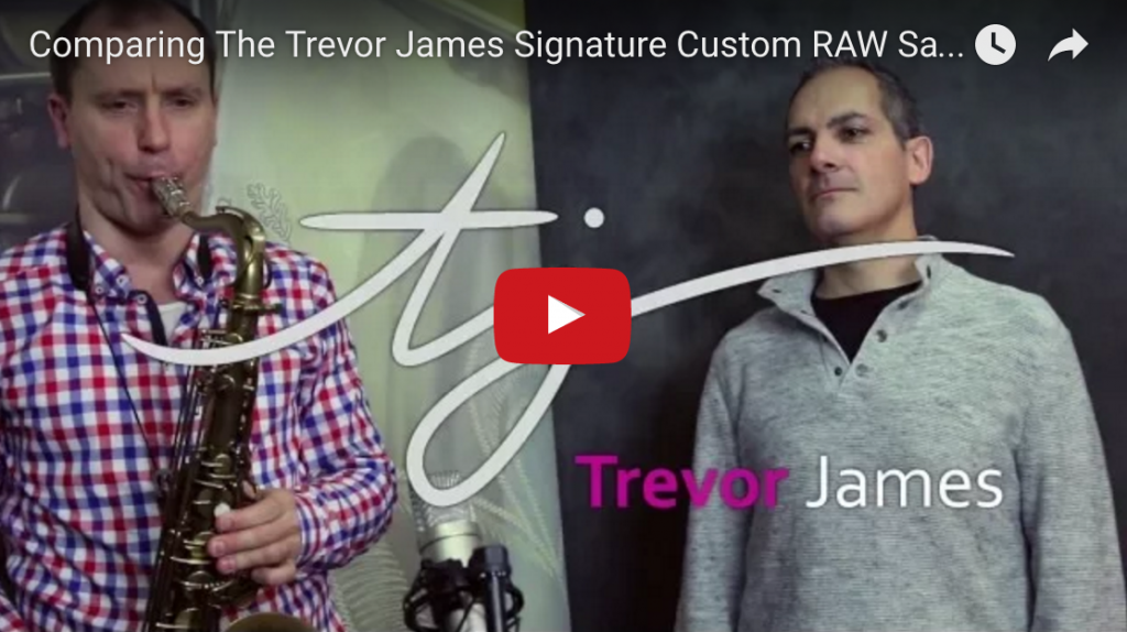 Comparing The Trevor James Signature Custom RAW Saxophones | Trevor ...